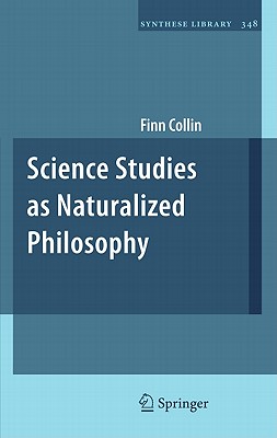 Science Studies as Naturalized