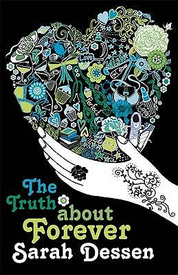 The Truth about Forever. Sarah
