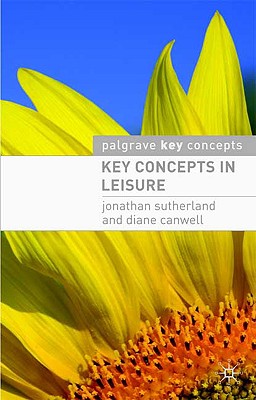 Key Concepts in Leisure