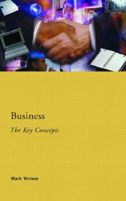 Business the Key Concepts