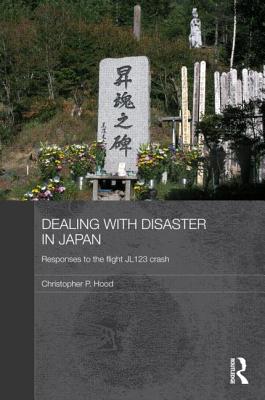 Dealing with Disaster in Japan: