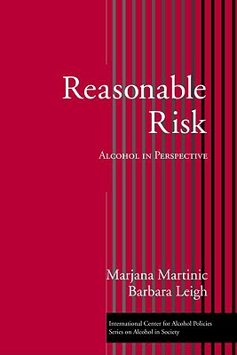 Reasonable Risk: Alcohol in