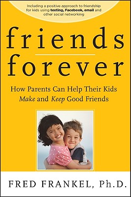 Friends Forever: How Parents Can Help
