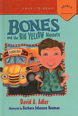 Bones and the Big Yellow Mystery