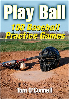 Play Ball: 100 Baseball Practic