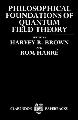 Philosophical Foundations of Quantum Field Theory