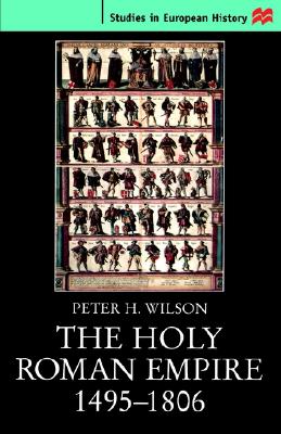 The Holy Roman Empire 1495-1806