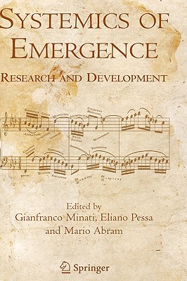 Systemics of Emergence: Research and
