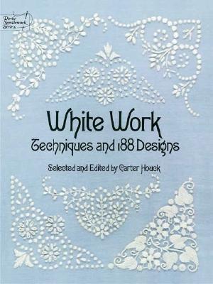 White Work White Work: Techniques and