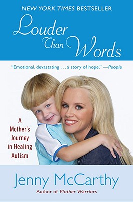 Louder Than Words: A Mother's Journey in