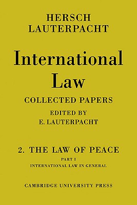 International Law: Volume 2, the Law of