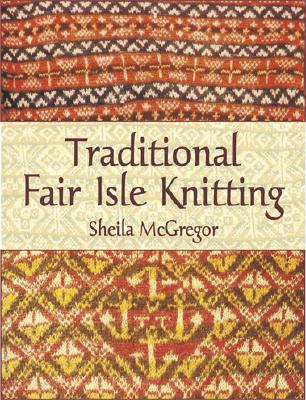 Traditional Fair Isle Knitting