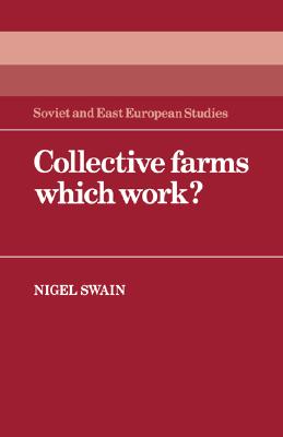 Collective Farms Which Work?
