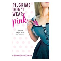 Pilgrims Don't Wear Pink
