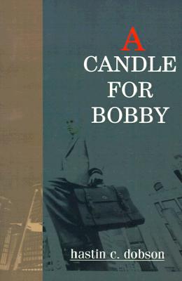 A Candle for Bobby
