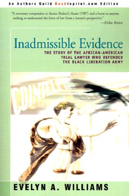 Inadmissible Evidence: The Story of the