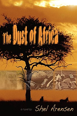 The Dust of Africa: You Can't Wash the