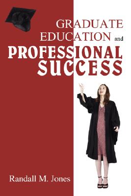 Graduate Education and Professional