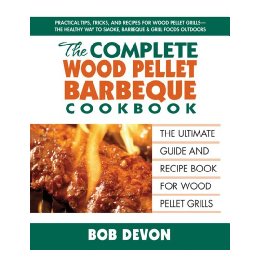 The Complete Wood Pellet Barbecue