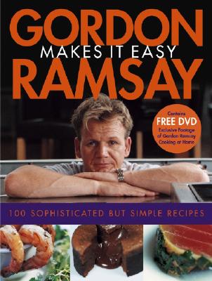 Gordon Ramsay Makes It Easy [With