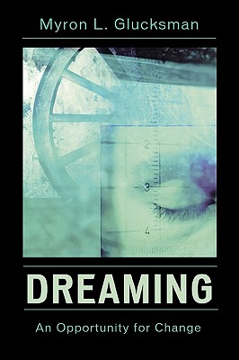 Dreaming: An Opportunity for