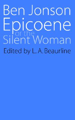 Epicoene or the Silent Woman