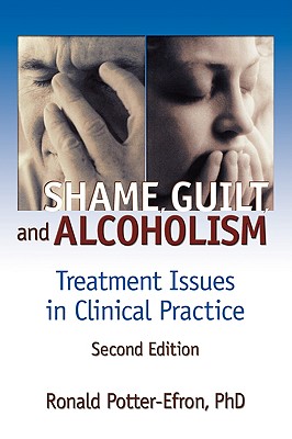 Shame, Guilt, and Alcoholism: Treatment