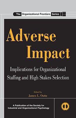 Adverse Impact: Implications fo