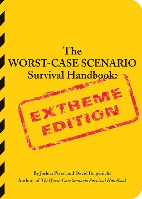 Worst Case Scenario Extreme Survival