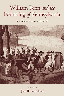 William Penn and the Founding of