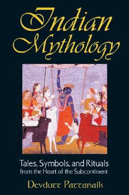 Indian Mythology: Tales, Symbols, and
