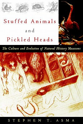 Stuffed Animals and Pickled Heads: The