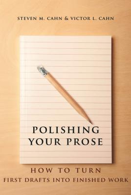 Polishing Your Prose: A Philosophy of