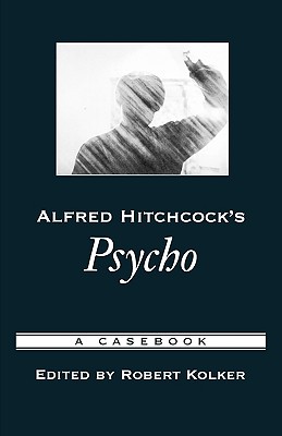 Alfred Hitchcock's Psycho: A