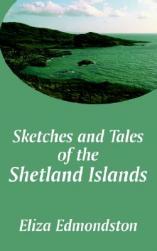 Sketches and Tales of the Shet