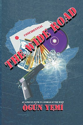 The Wide Road: An African Path in a