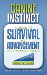 Canine Instinct: A Guide to Survival and