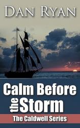 Calm Before the Storm: The Caldwell