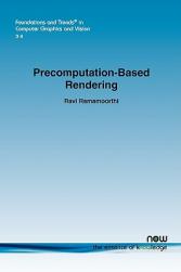 Precomputation-Based Rendering
