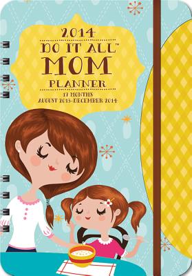 2014 Mom Do It All Planner