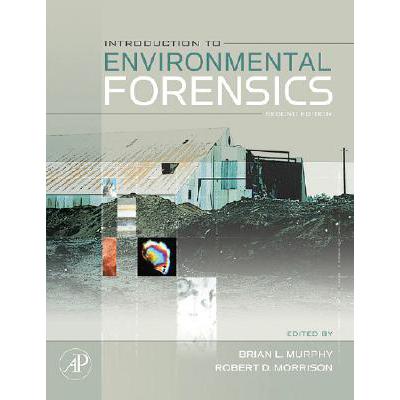 Introduction to Environmental Forensics