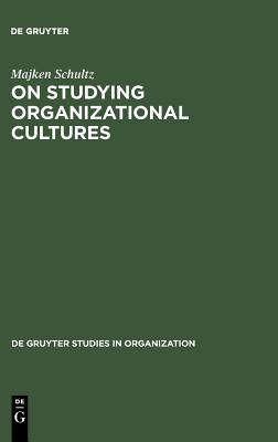 On Studying Organizationa