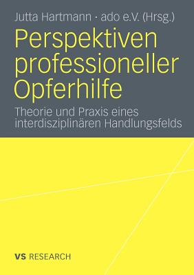 Perspektiven Professioneller Opferhilfe: