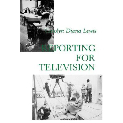 Reporting for Television