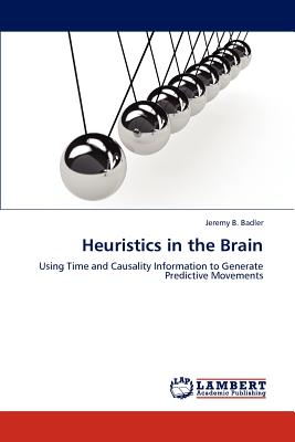 Heuristics in the Brain
