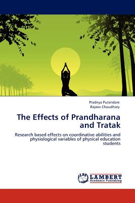 The Effects of Prandharana and