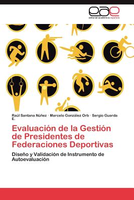 Evaluaci N de La Gesti N de Presidentes