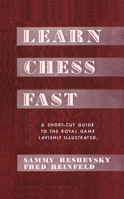 Learn Chess Fast! by Samm