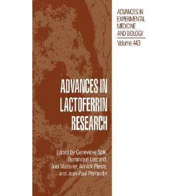Advances in Lactoferrin Research
