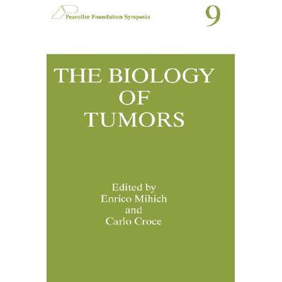The Biology of Tumors
